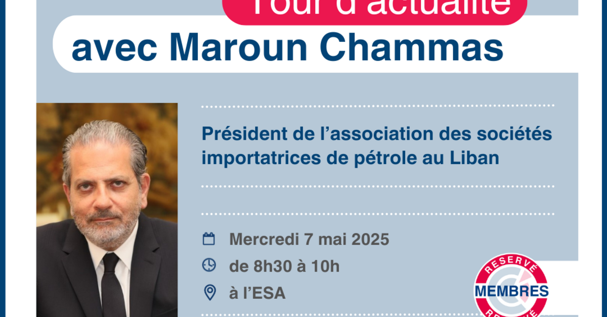 CCIFL Power Breakfast | Mai 2025 | CCI France Liban - MEREF